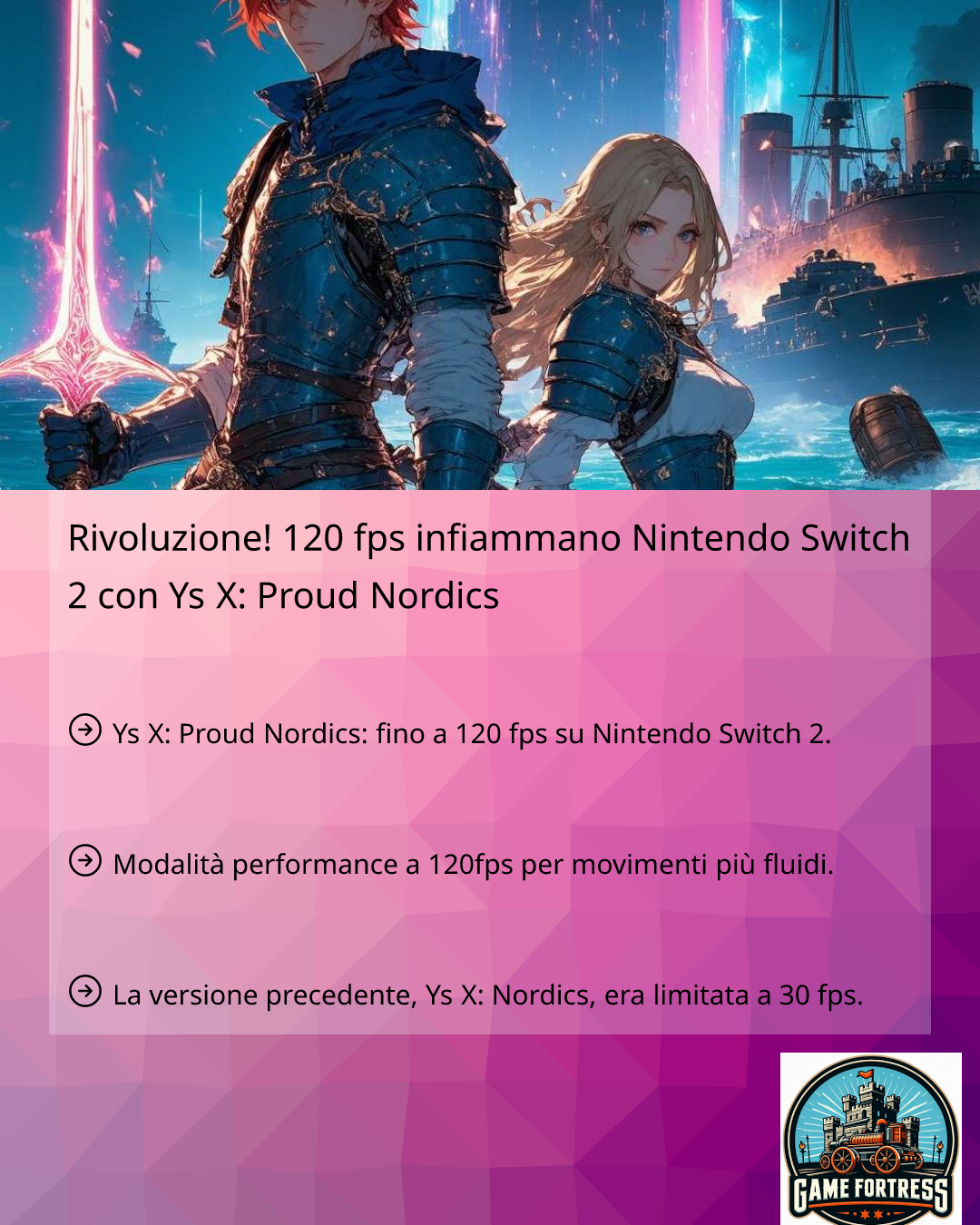 Rivoluzione! 120 fps infiammano Nintendo Switch 2 con Ys X: Proud ...