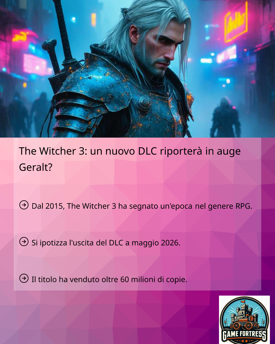 The Witcher 3: un nuovo DLC riporterà in auge Geralt? - Thegamefortress