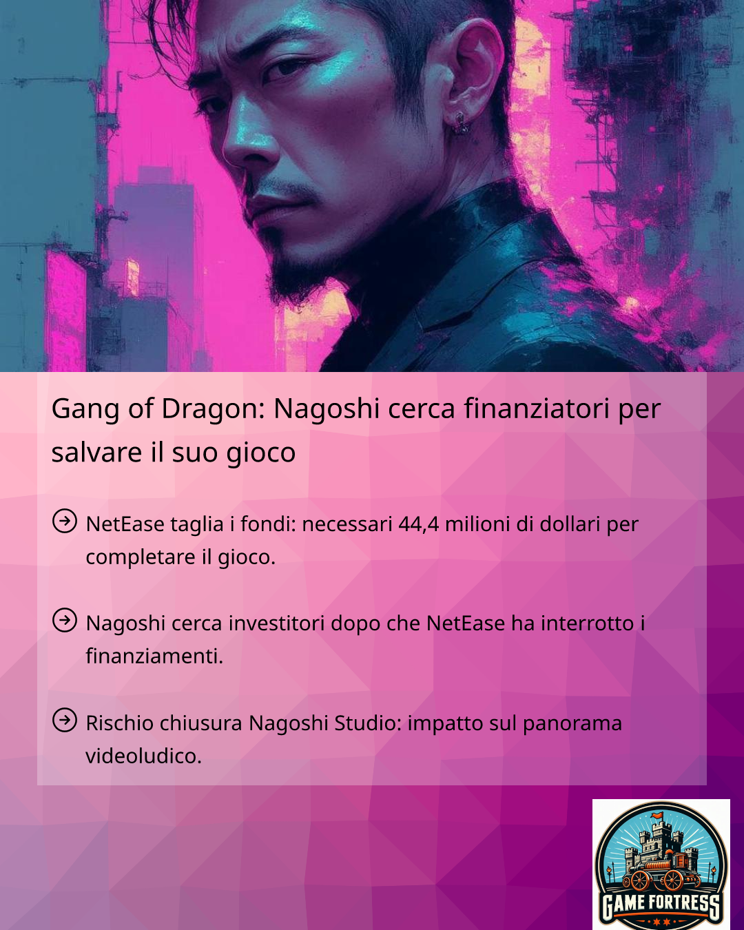 Gang of Dragon: Nagoshi cerca finanziatori per salvare il suo gioco ...