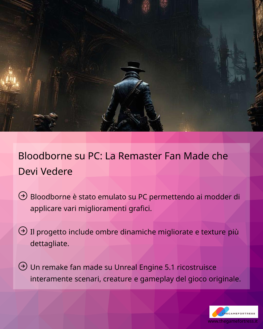 Bloodborne su PC: La Remaster Fan Made che Devi Vedere - Thegamefortress